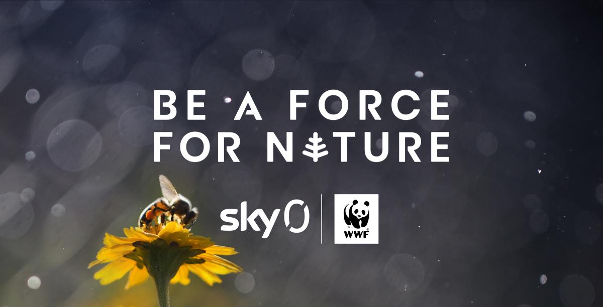 Be a #ForceforNature | Sky Zero + WWF | WWF